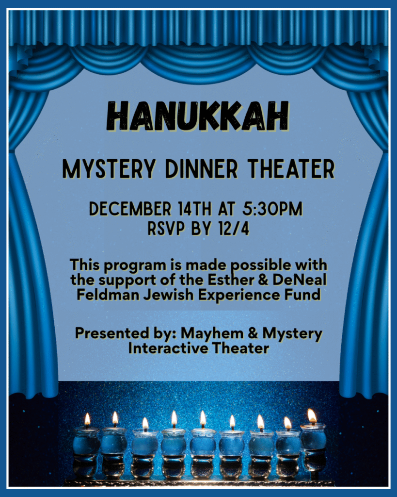 Hanukkah Mystery Dinner Theater | Beth Abraham Synagogue - Conservative ...